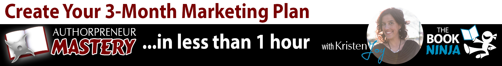 AM Create Your 3 month Marketing Plan The Book Ninja 